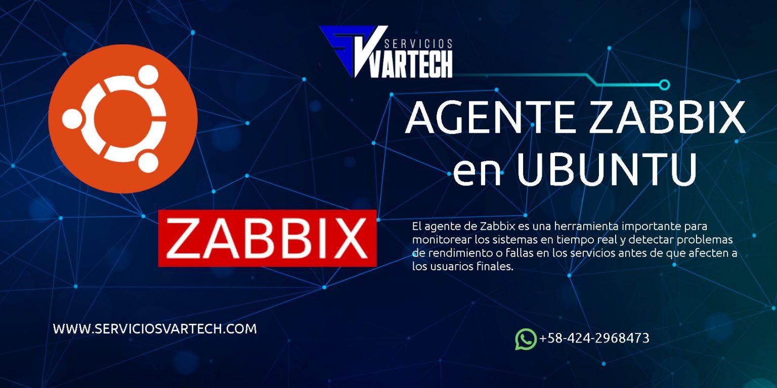 Agente Zabbix en Ubuntu - Servicios Vartech